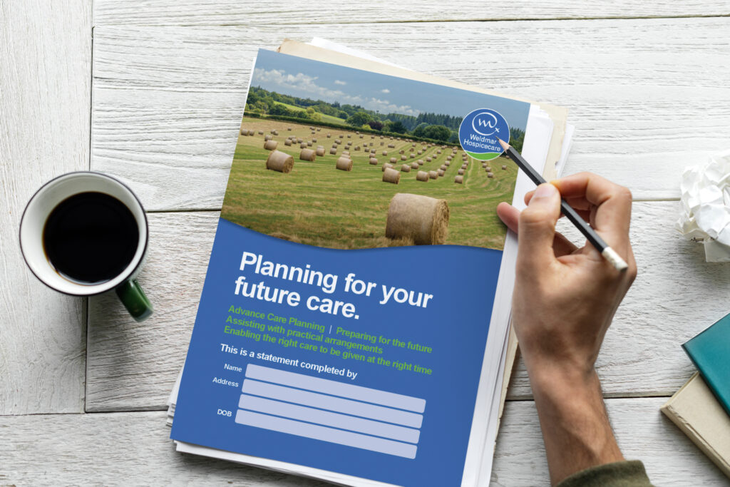 Planning For Your Future Care - Weldmar Hospicecare